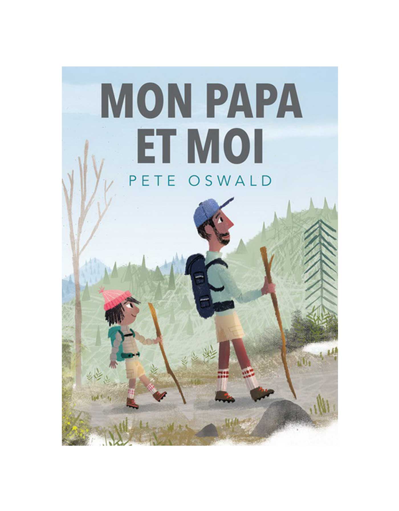 Mon papa et moi - Scholastic – Veille sur toi
